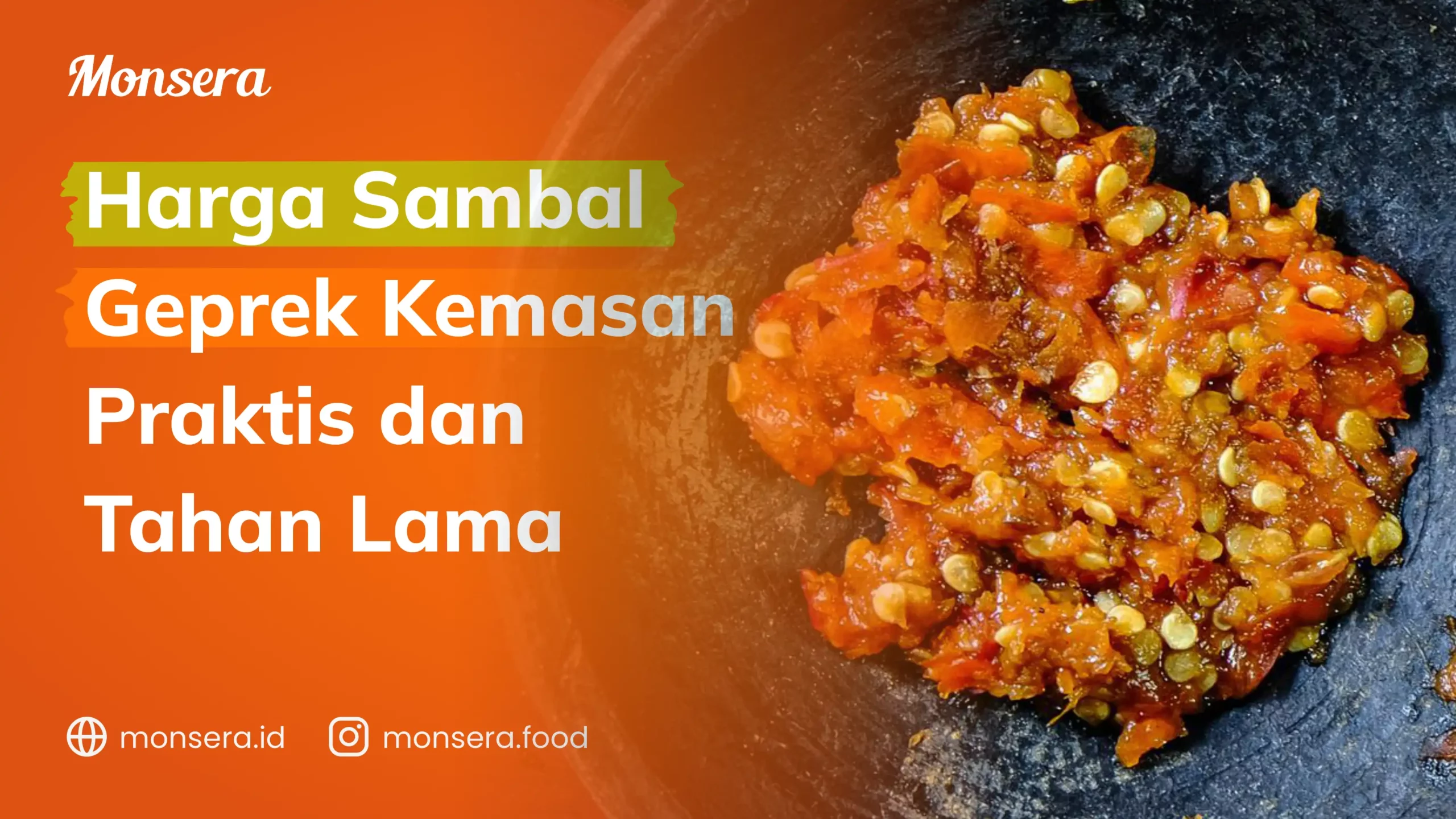 Harga Sambal Geprek Kemasan Praktis dan Tahan Lama - Monsera